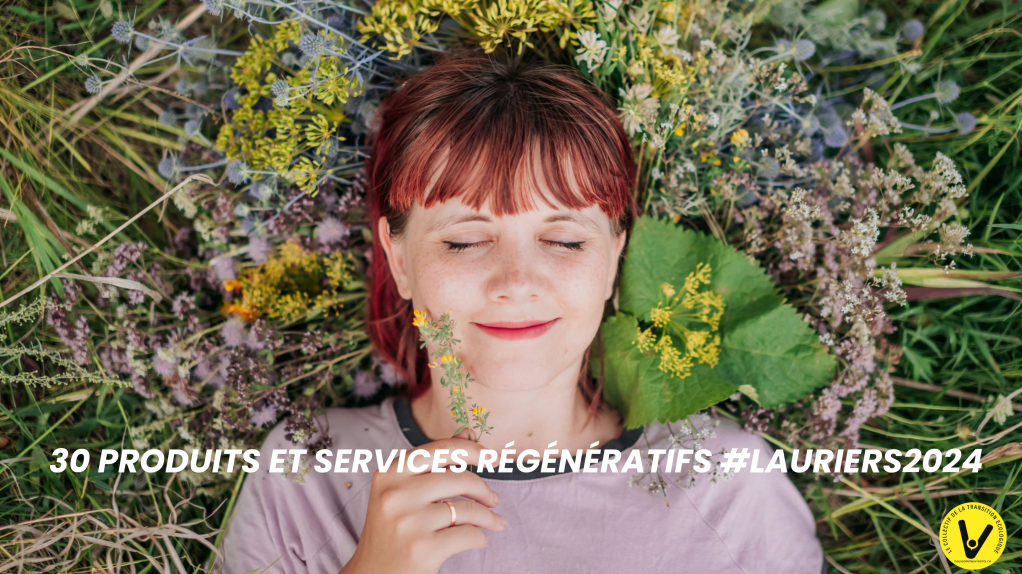les lauriers de la régénération 2025 – NOUS SOMMES VIVANTS, LE ...